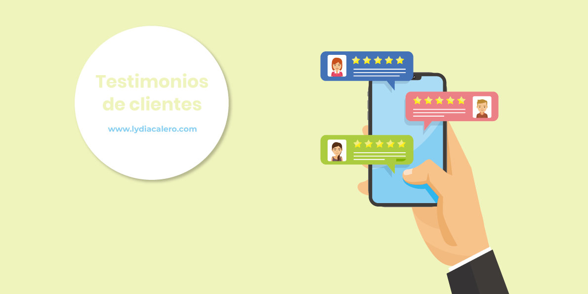 Testimonios de clientes: por qué debes incluirlos en tu web